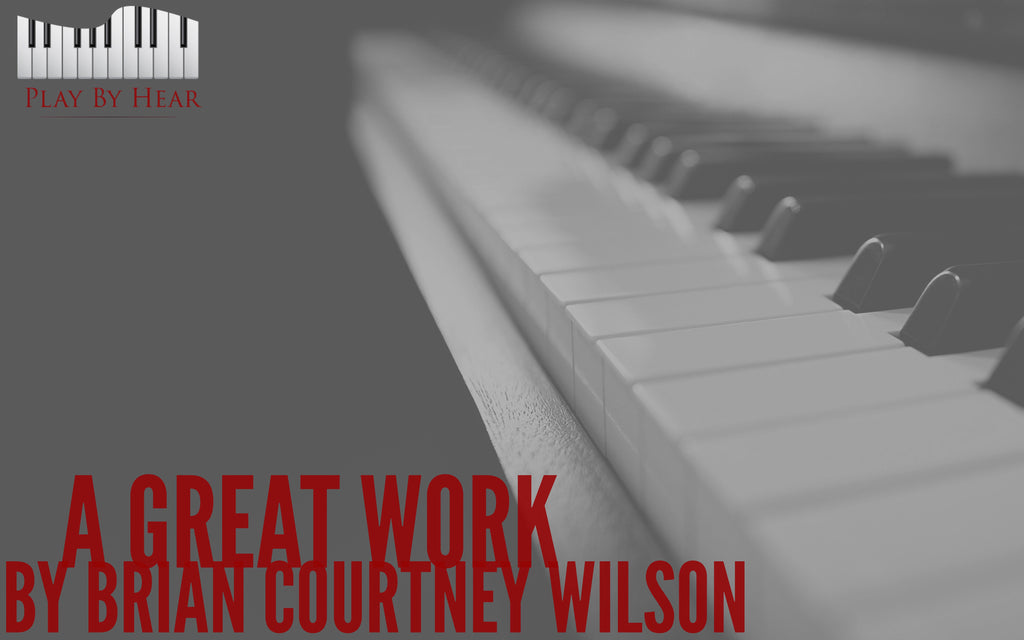 "A Great Work" Brian Courtney Wilson – PlayByHear